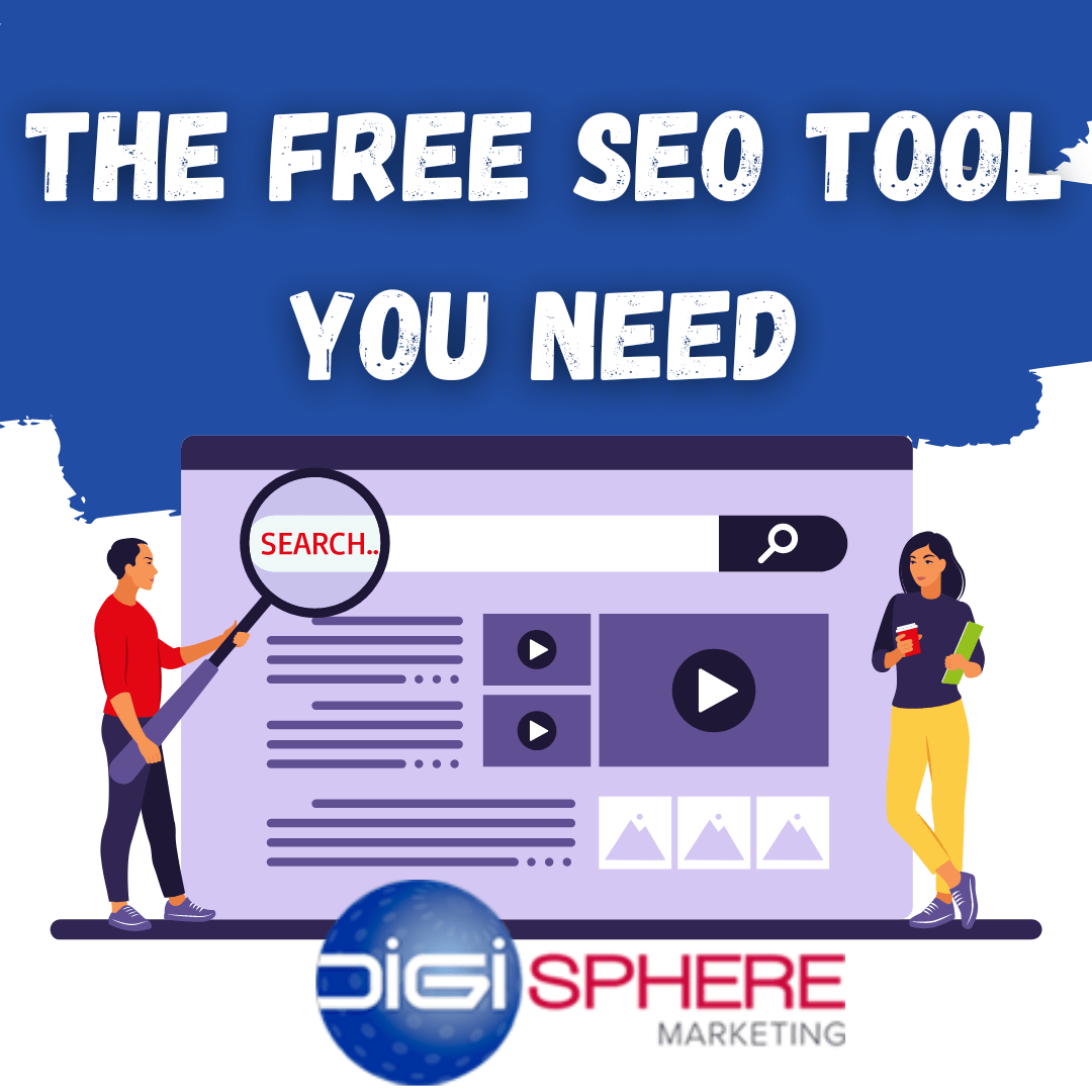 Google’s SERPs - The Free SEO Tool You Need - Digisphere Marketing Inc.